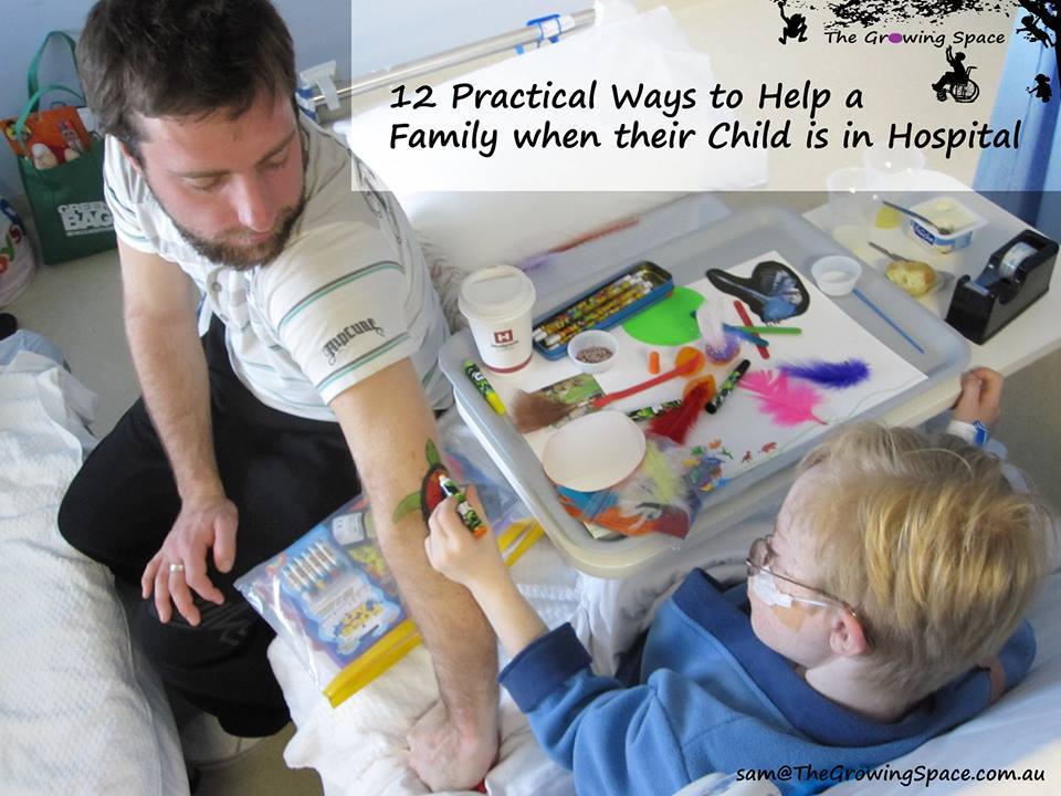 12 Practical Ways to Help a Family when their Child is in Hospital ...